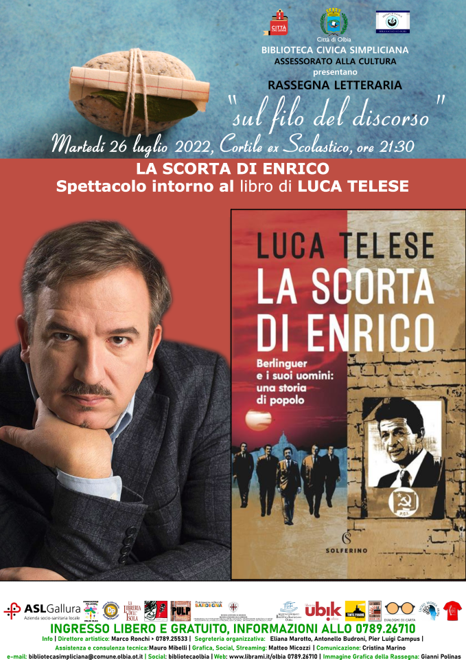 La scorta di Enrico, di Luca Telese - Comune di Olbia La scorta di Enrico, di Luca Telese - Comune di Olbia